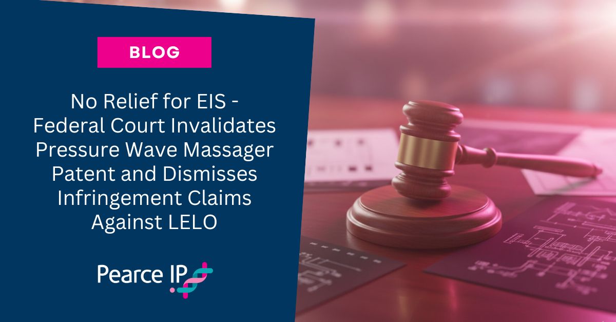 No Relief for EIS - Federal Court Invalidates Pressure Wave Massager ...